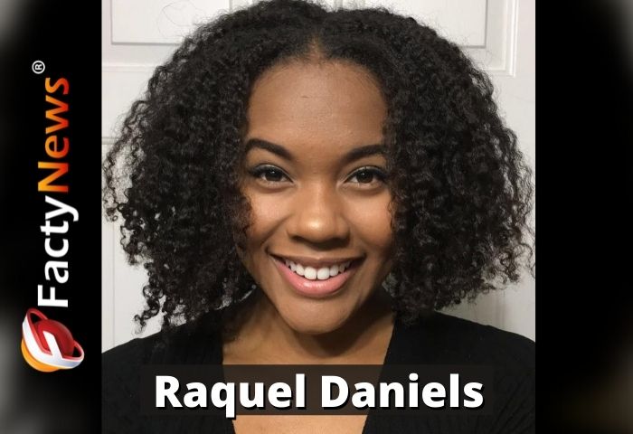Who is Raquel Daniels? Age, Wiki, Height, Biography, Age, Boyfriend ...