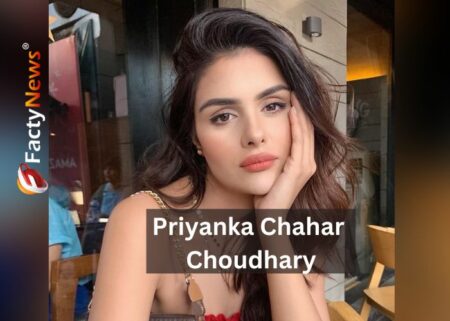 Priyanka Chahar Choudhary Wiki, Age, Biography, Net worth, Height ...