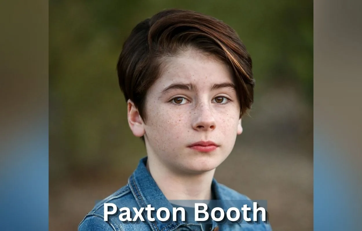 Who is Paxton Booth? Wiki, Biography, Birthday, Height, Parents, Net ...
