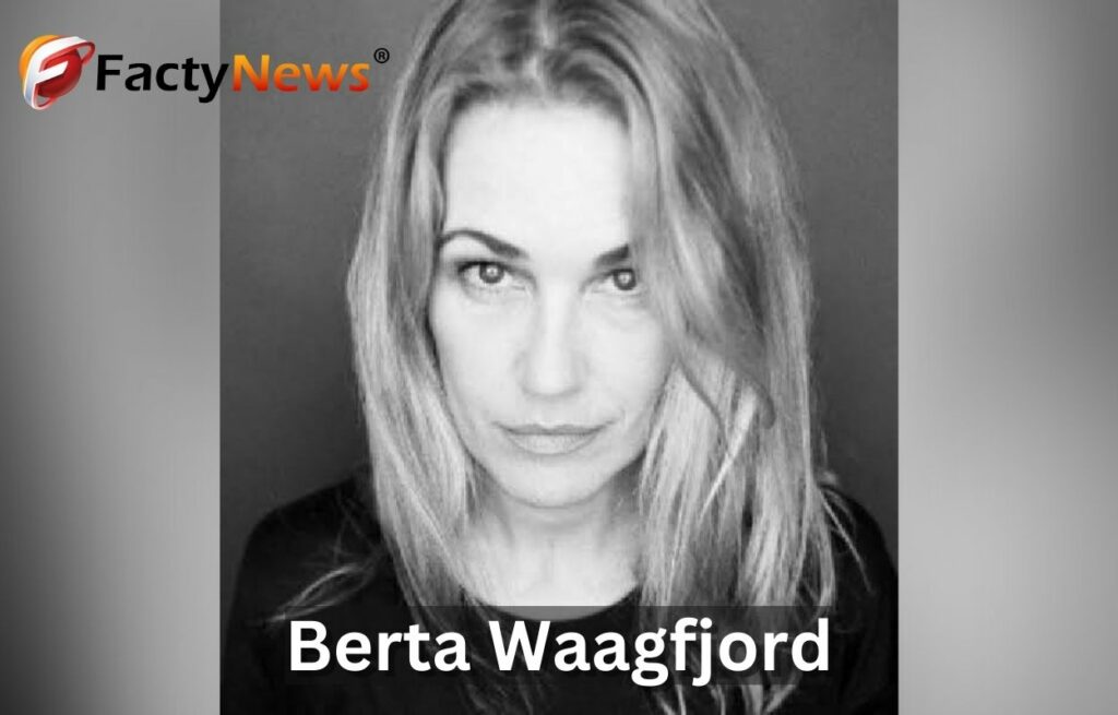 Who is Berta Waagfjord? Wiki, Height, Age, Husband, Family, Biography ...