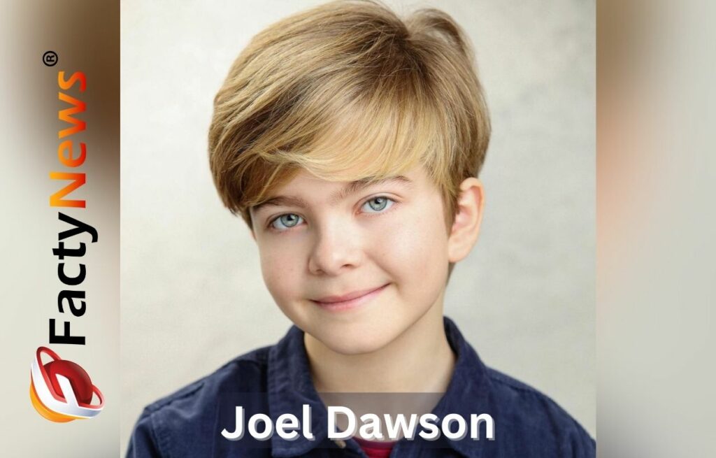Who is Joel Dawson? Age, Biography, Height, Wiki, Girlfriend, Net Worth ...